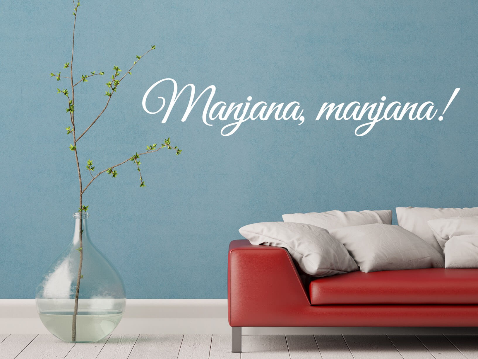 Muursticker "Manjana Manjana!"